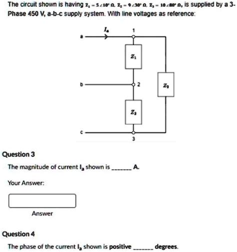 solved texts the circuit shown is having z s10 930 10n is supplied by a 3 phase 450 v a