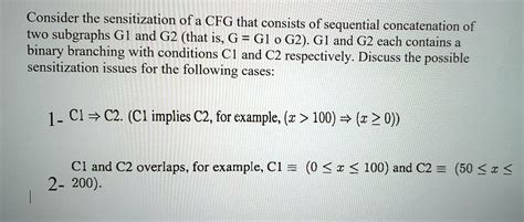 solved consider the sensitization of a cfg that consists of sequential