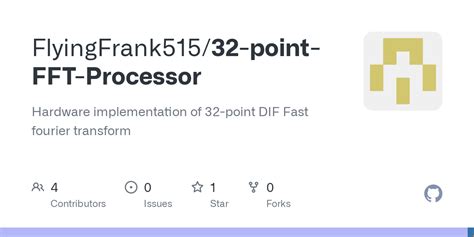 github flyingfrank515 32 point fft processor hardware implementation