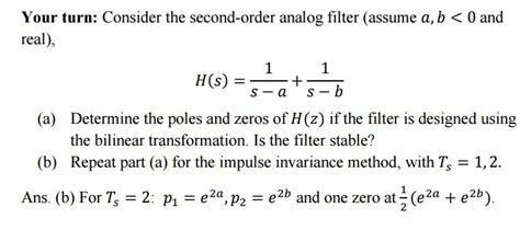 solved consider the second order analog filter assume a b