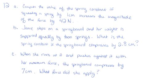 Solved Compute The Value Of The Spring Constant If Squashing Chegg