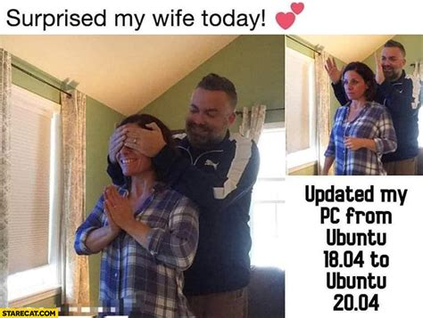 Suprised My Wife Today Updated My PC From Ubuntu To Ubuntu Confused Woman