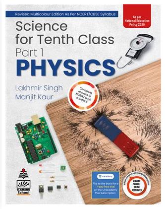 Schand Lakhmir Singh S Science Physics Part For Class Malik Booksellers Stationers