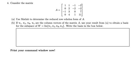 solved 4 consider the matrix 2 1 1 1 0 2 2 2 a 1 3 7