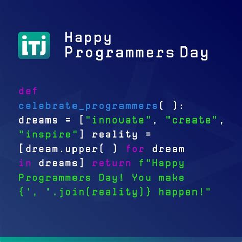 Itj On Linkedin Visionarycoders Programmersday Techinnovators