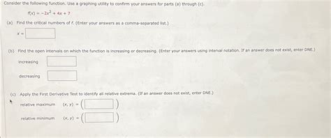 Solved Consider The Following Function Use A Graphing