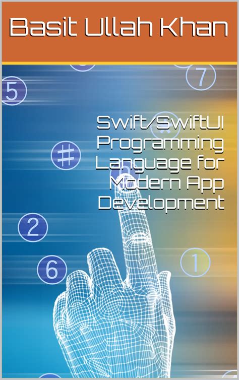 Swiftswiftui Programming Language For Modern App Development By Basit