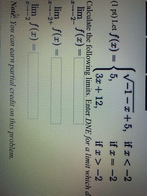 solved let f x calculate the following limits enter dne