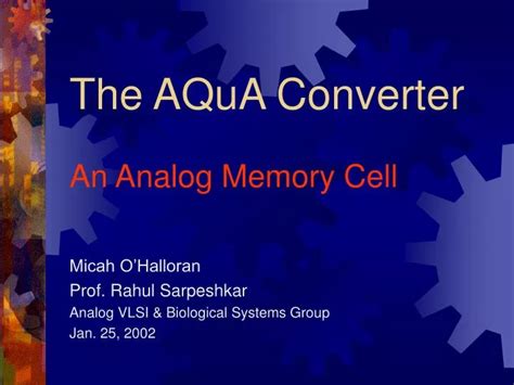 PPT The AQuA Converter An Analog Memory Cell PowerPoint Presentation ID