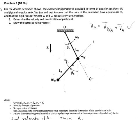 solved for the double pendulum shown the current configuration is