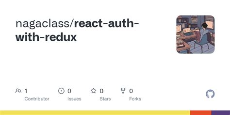 GitHub Nagaclass React Auth With Redux