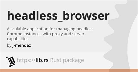 Headlessbrowser — Command Line Utility In Rust Librs