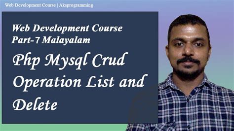 Php Mysql Crud Operation List And Delete Web Development Course Malayalam Part 7 Youtube