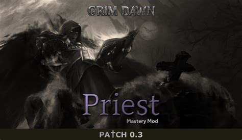 Mod Priest Mastery V05 Modding Projects Crate Entertainment Forum