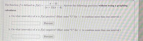 solved the function f is defined as f x x 2 x−4 x−11