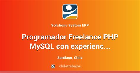 Programador Freelance Php Mysql Con Experiencia Santiago Chiletrabajos