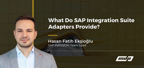 What Do Sap Integration Suite Adapters Provide Mdp Group