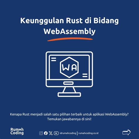 Rumah Coding On Linkedin Rustlang Webassembly Rustwasm Codingtips Webdevelopment