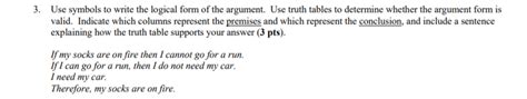 solved 3 use symbols to write the logical form of the