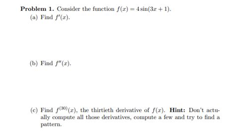 solved problem 1 consider the function f x 4sin 3x 1 a