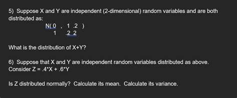 Solved Suppose X And Y Are Independent 2 Dimensional