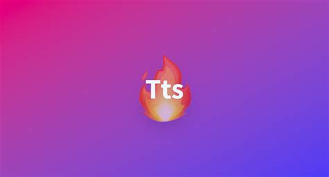 Tts A Hugging Face Space By Sdwderefef