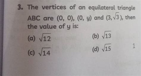 3 The Vertices Of An Equilateral Triangle Abc Are 000y And 33