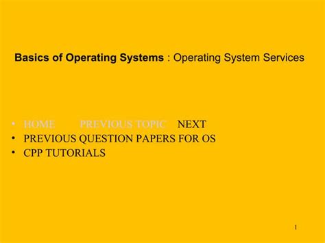 Operating System Services 9 Ppt