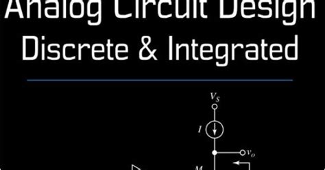 Analog Circuit Design Discrete And Integrated Download Free Pdf Book