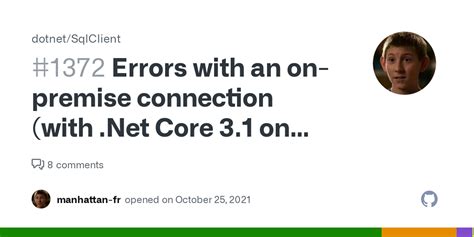 errors with an on premise connection with core 3 1 on docker