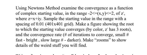 Using Newtons Method Examine The Convergence As A