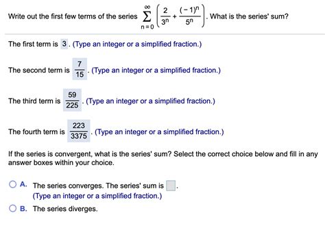 Solved 1n 2 Σ Write Out The First Few Terms Of The Series