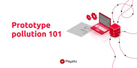 What Causes Prototype Pollution Vulnerability In Javascript