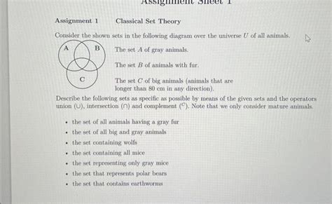 Solved Assignment 1 Classical Set Theory Consider The Shown Chegg Com