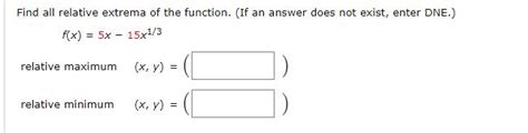 Solved Find All Relative Extrema Of The Function If An