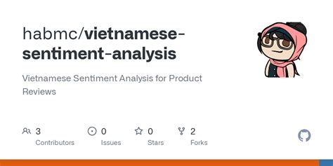 Github Habmc Vietnamese Sentiment Analysis Vietnamese Sentiment