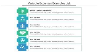 Variable Expenses Examples List Ppt PowerPoint Presentation Infographic Template Display Cpb