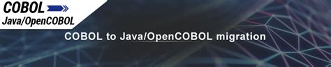 Cobol To Javaopencobol Migration The Leading Application Modernization Company