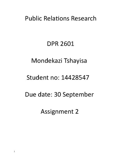Dpr2601 Ass2 Dpr 2601 Assignment 2 Public Relations Research Dpr 2601 Mondekazi Tshayisa