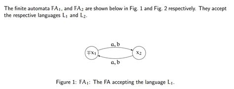 [solved] the finite automata fa1 and fa2 are show solutioninn
