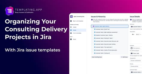 Organizing Your Consulting Delivery Projects In Jira Templating App Project And Issue