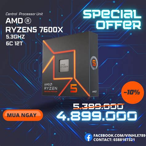 Cpu Amd Ryzen 5 7600x 4 7ghz Boost 5 3ghz 6 Nhân 12 Luồng 38mb Am5 [new Used] Shopee