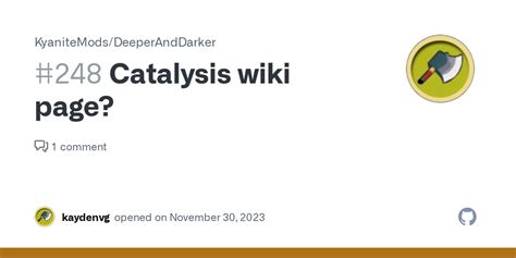 Catalysis Wiki Page · Issue 248 · Kyanitemodsdeeperanddarker · Github