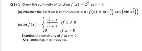 Solved Ex Q 3 A Check The Continuity Of Function F X Chegg Com