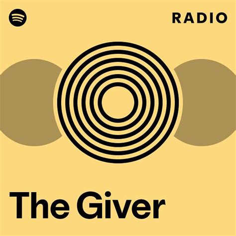 The Giver Radio Playlist By Spotify Spotify