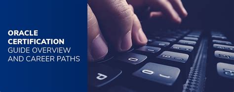 oracle certification guide overview and career paths