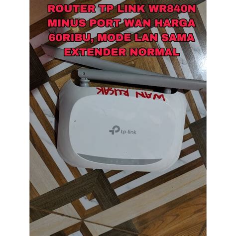 Jual TP Link WR N Bekas Minus Port WAN Shopee Indonesia