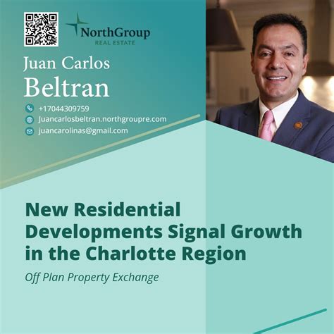 Juan Carlos Beltran on LinkedIn: New Residential Developments Signal Growth in the Charlotte Region