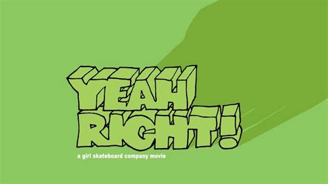 Girl Yeah Right 2003 Rhino Youtube