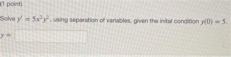 [solved] solve y { prime} 5 x {2} y {2} using separ